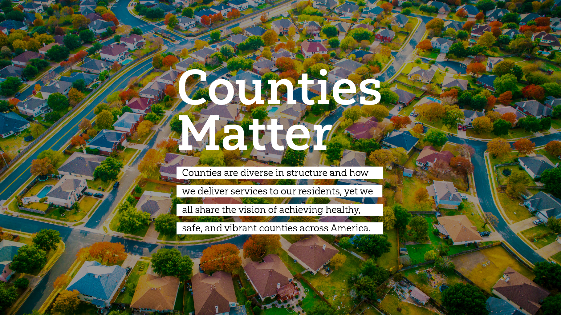 Counties Matter: Stronger Counties. Stronger America. | National ...